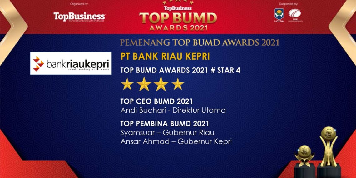 Bank Riau Kepri Raih Penghargaan TOP BUMD Awards 2021 - TopBusiness